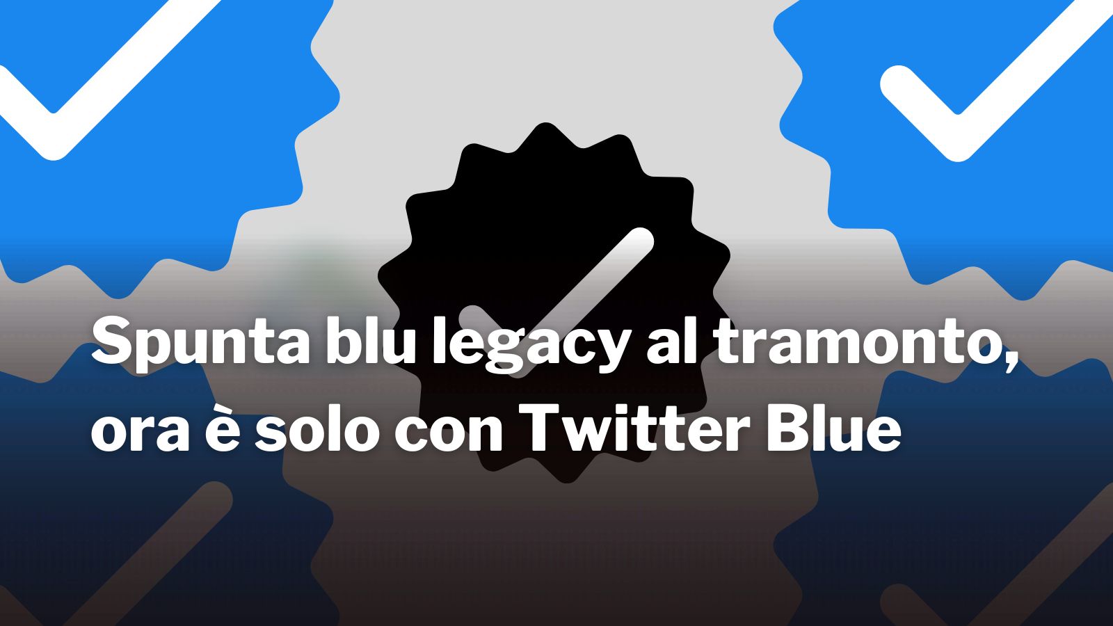 La spunta blu da ora si ottiene solo con Twitter Blue