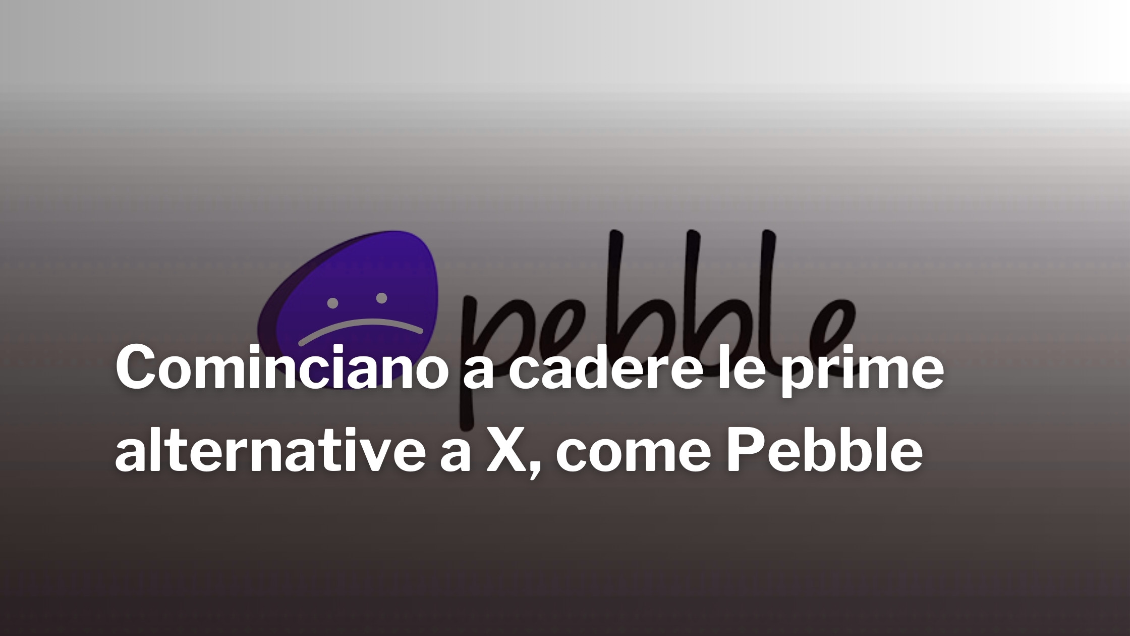 Cominciano a cadere le prime alternative a X, come Pebble