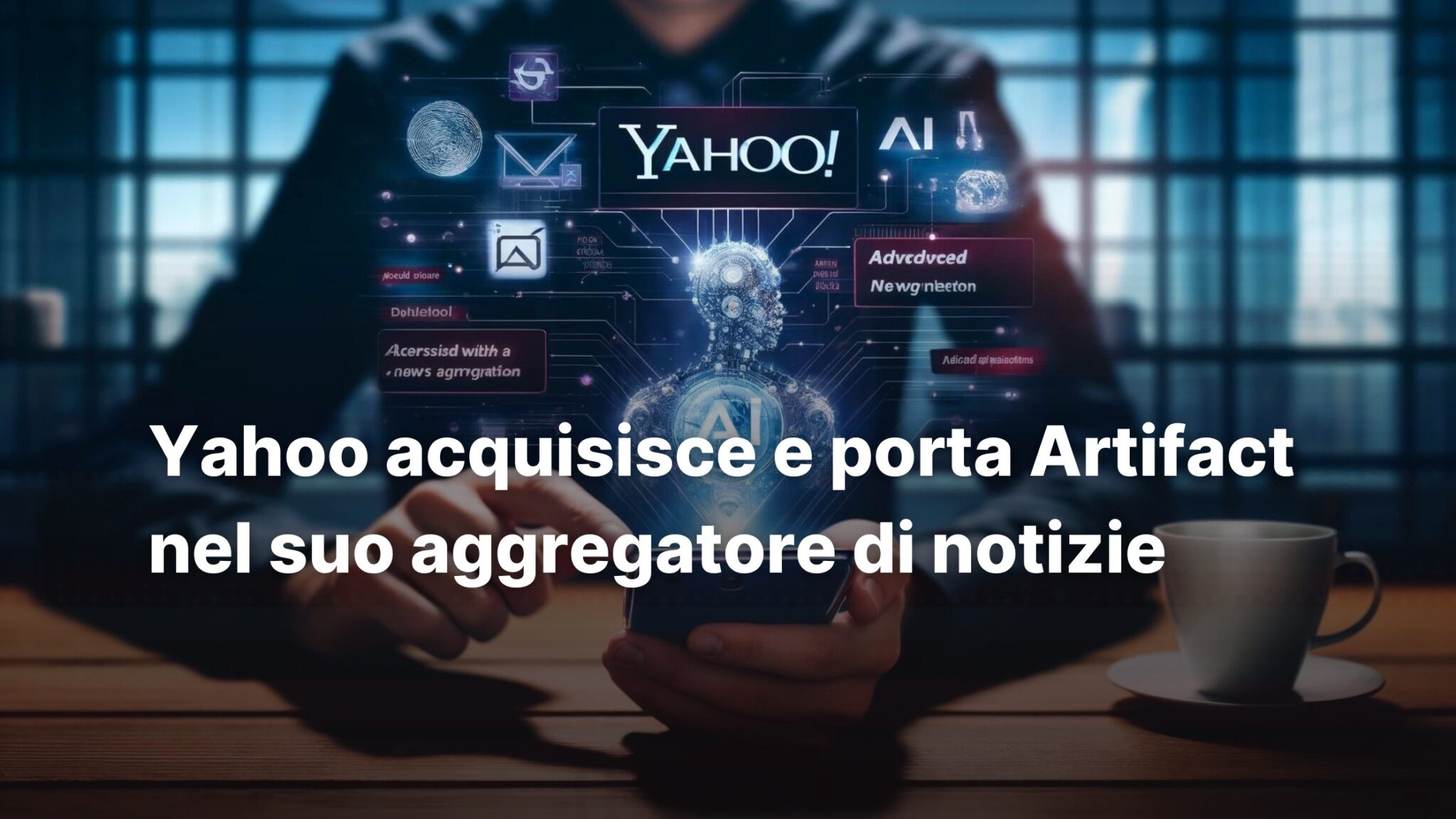 Yahoo porta Artifact nel suo aggregatore di notizie